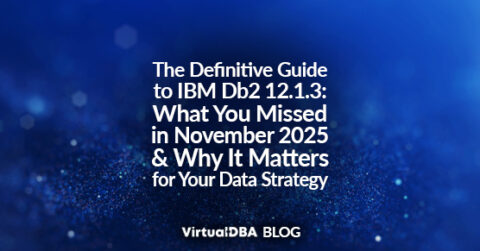 IBM Db2 12.1.3: What You Missed in November 2025 - VDBA