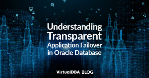 Understanding Transparent Application Failover in Oracle Database