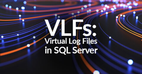 VLFs: Virtual Log Files in SQL Server - Virtual-DBA
