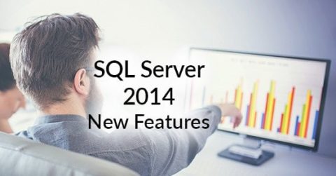 SQL Server 2014 Database Engine: New Features and Enhancements