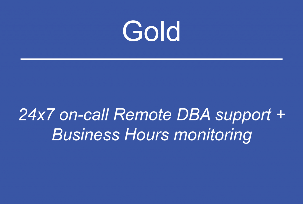 Custom Managed Service Plan | 24x7 Remote DBA